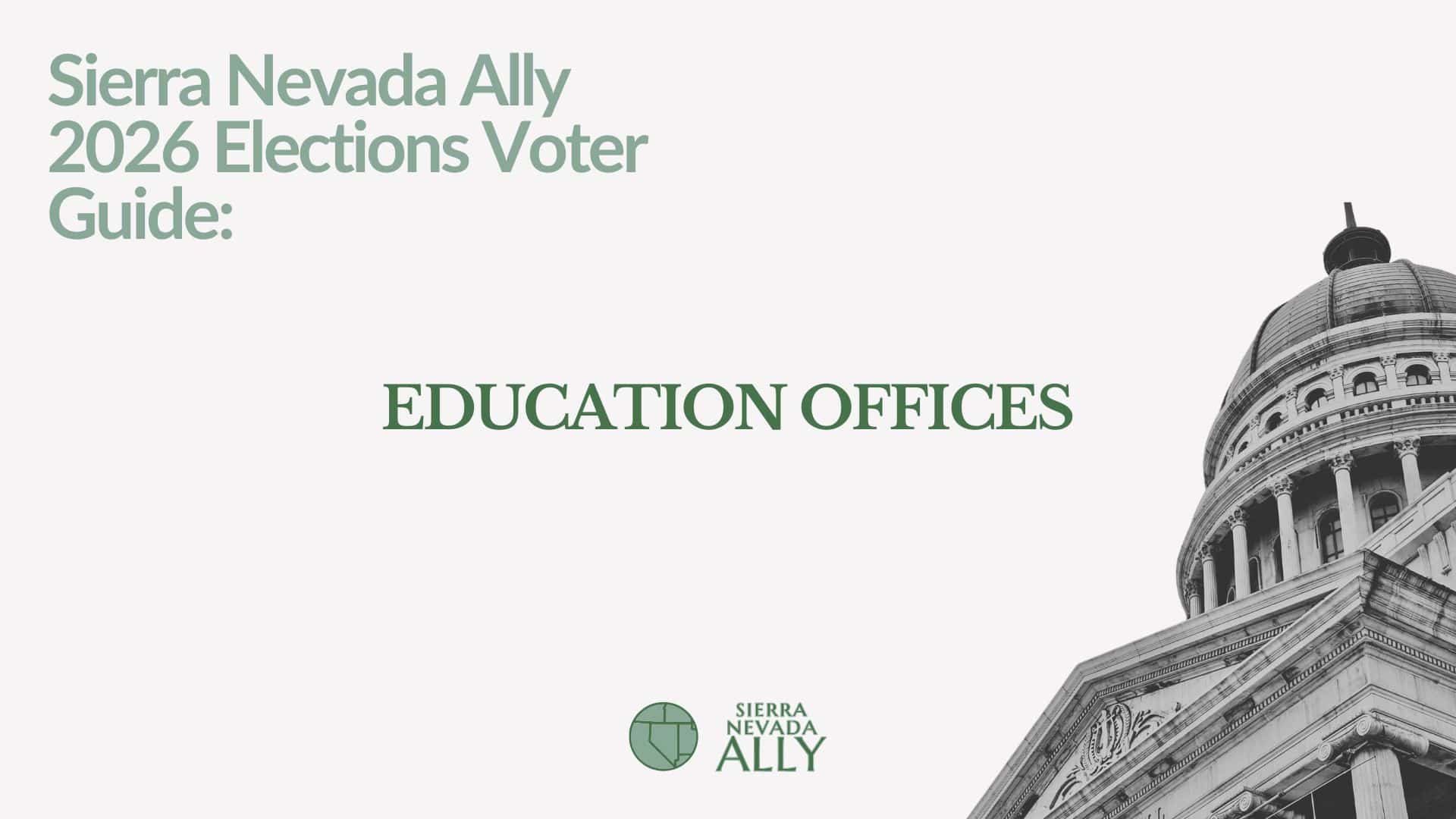 Education Races: Who’s Running for School Board, NSHE? – Sierra Nevada Ally